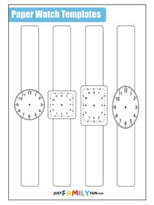 Free Printable Paper Watch Templates | Just Family Fun